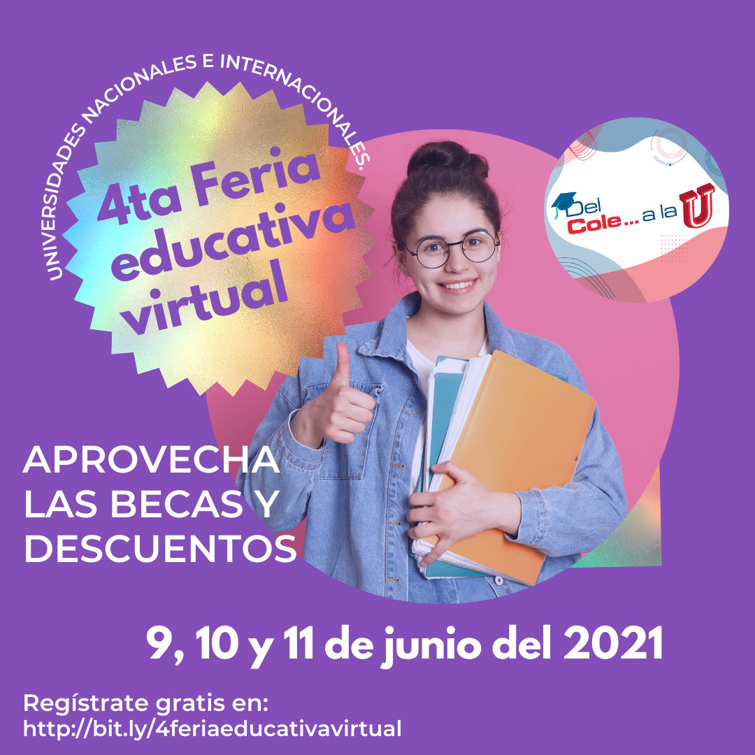 FERIA VIRTUAL – Del Cole a la U
